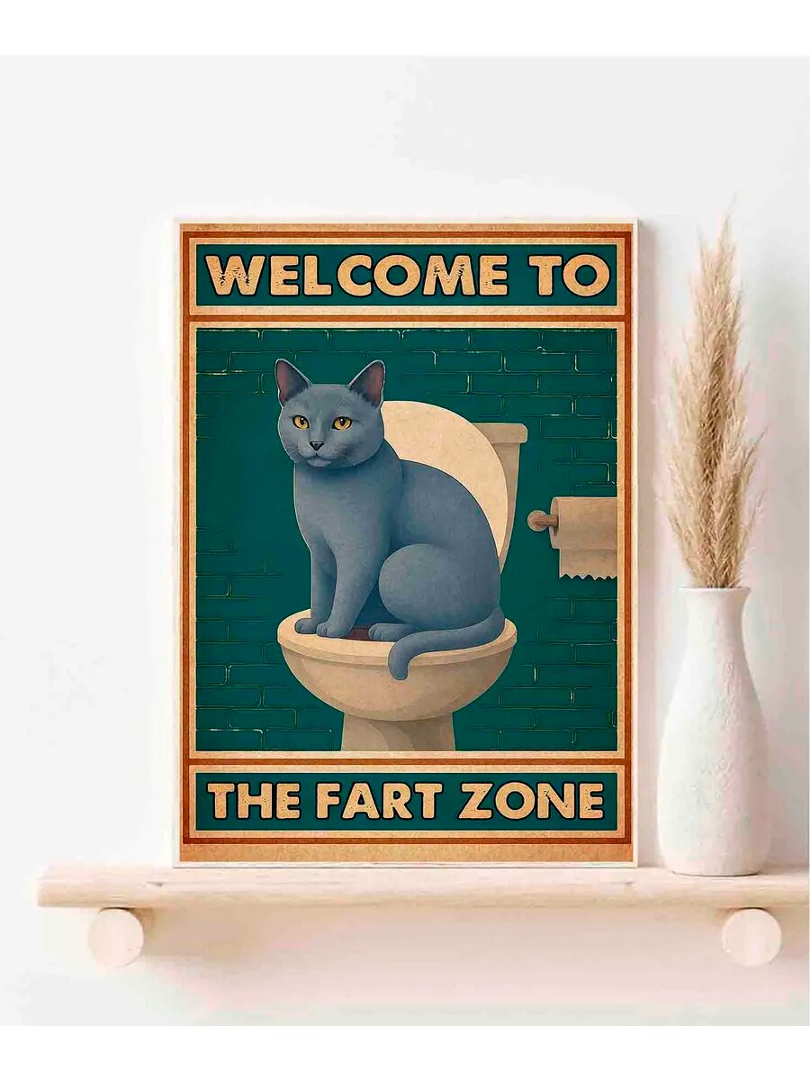Русская голубая, Welcome To The Fart Zone, Плакат 30x42см