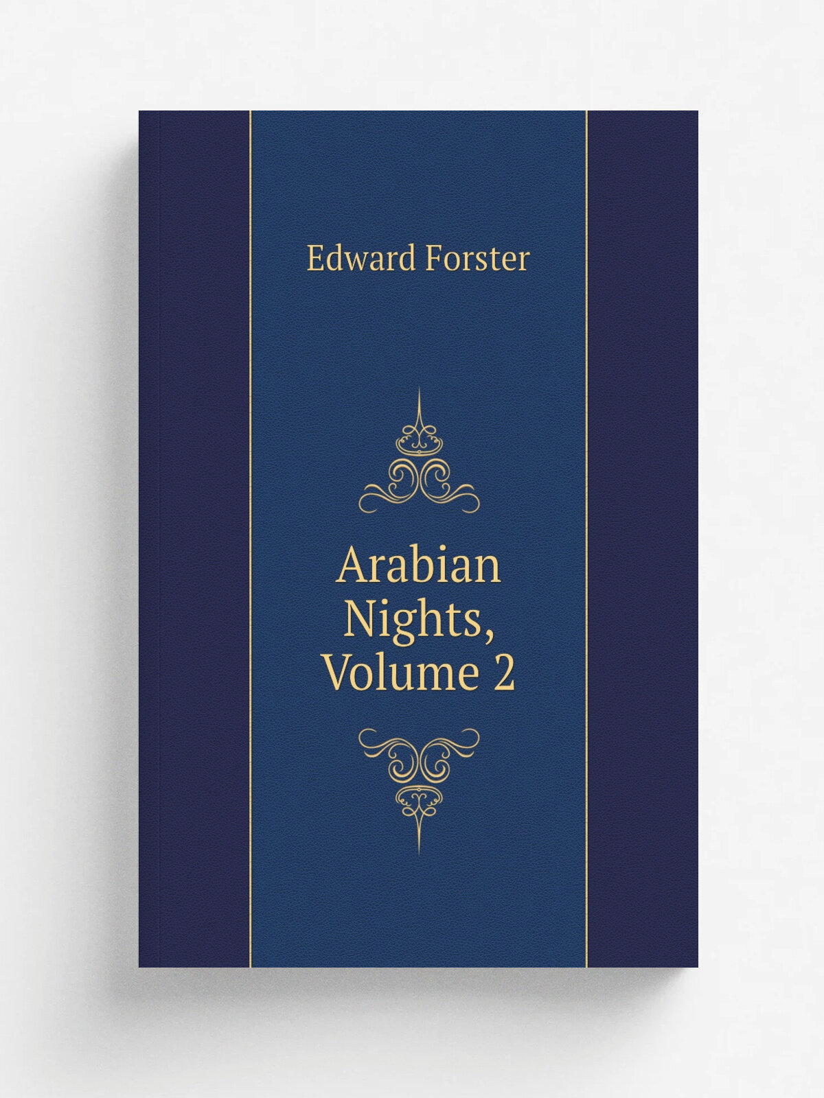 Arabian Nights, Volume 2 | Edward Forster | Репринт