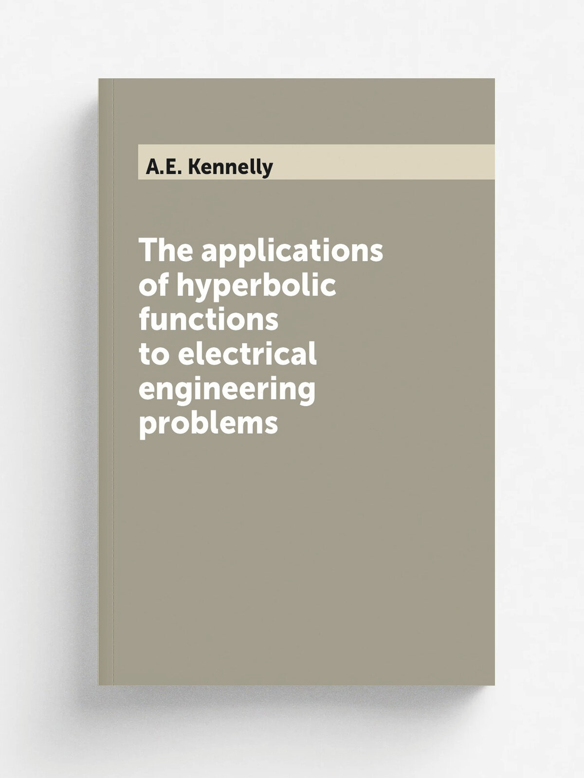 The applications of hyperbolic functions to electrical engineering problems