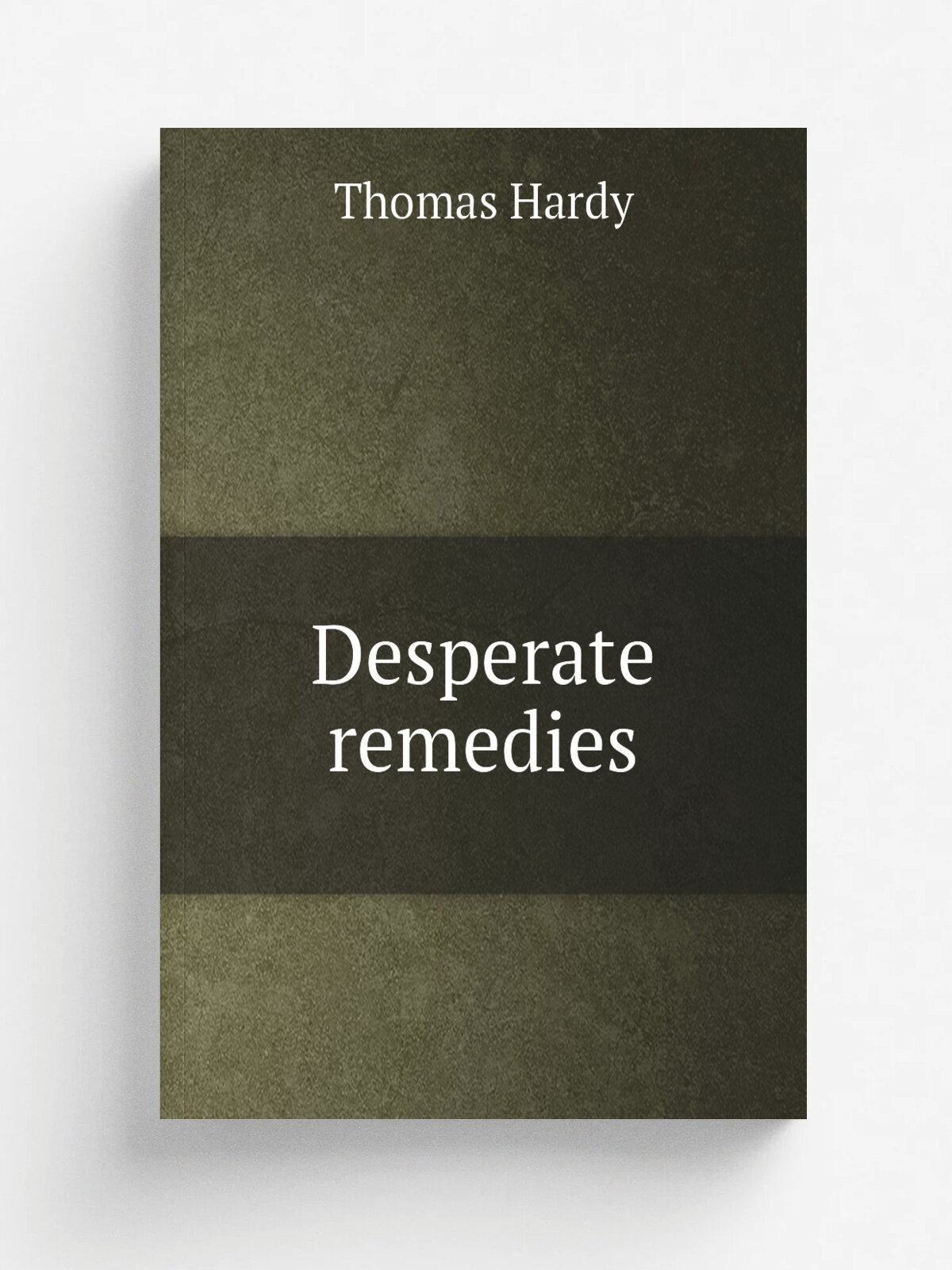 Desperate remedies | Hardy Thomas | 1871 | London : Tinsley Brothers, 18, Catherine St, Strand | Репринт