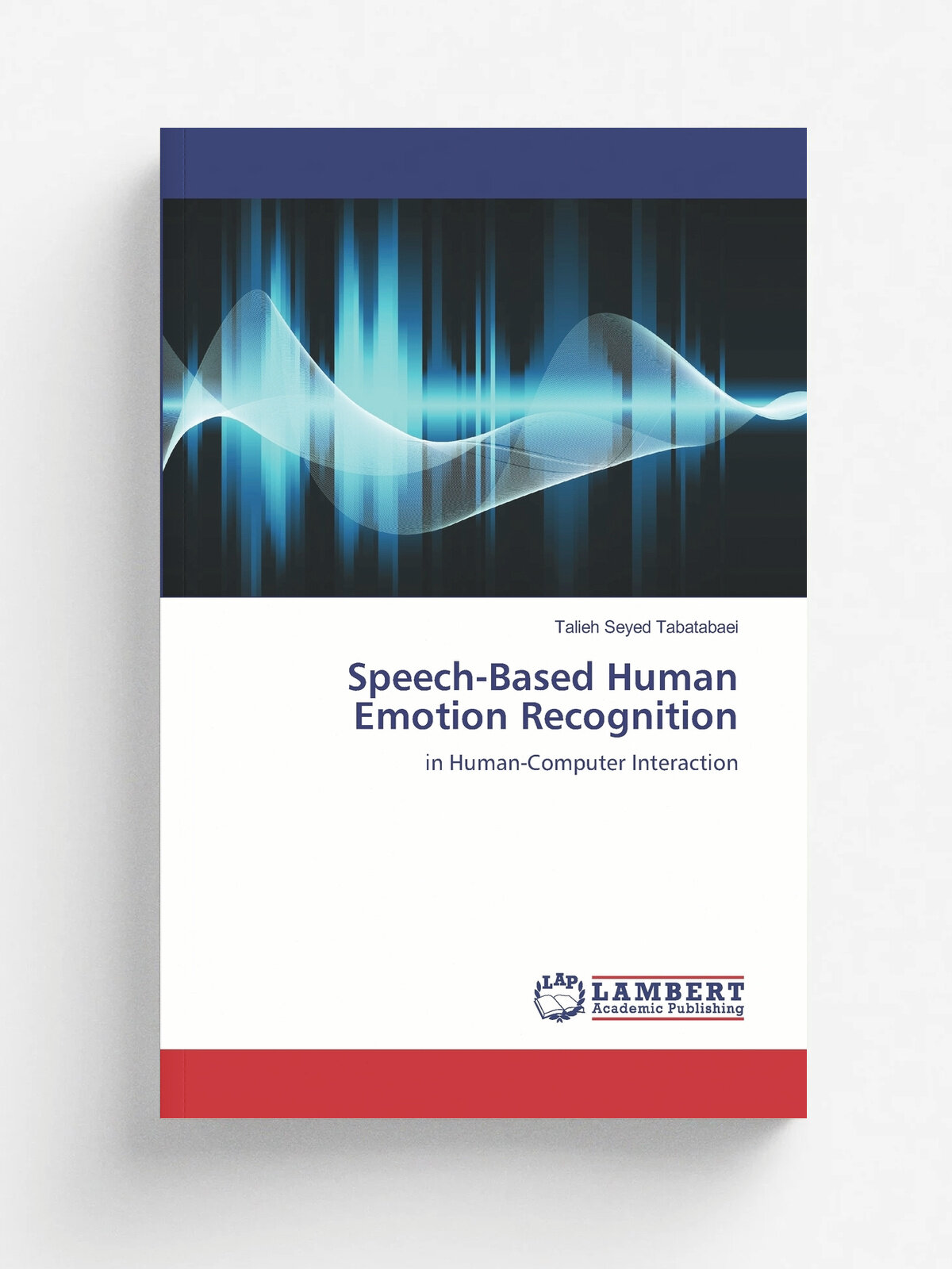Speech-Based Human Emotion Recognition