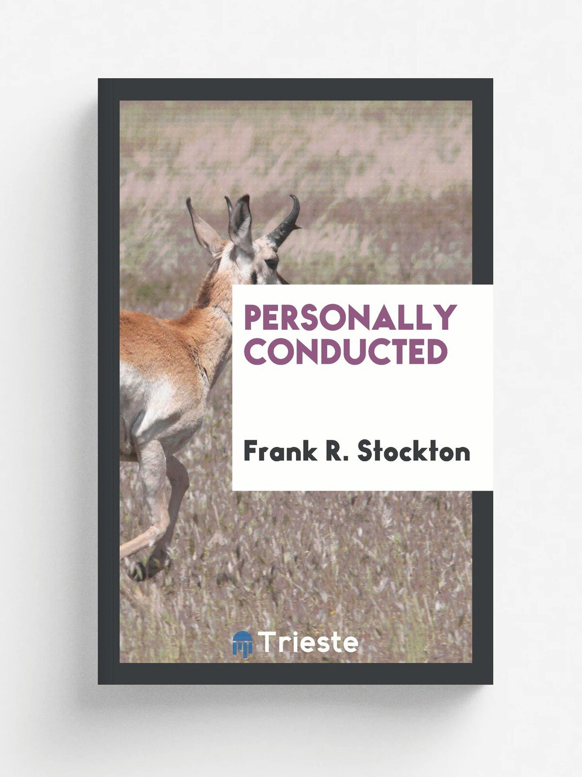 Personally conducted