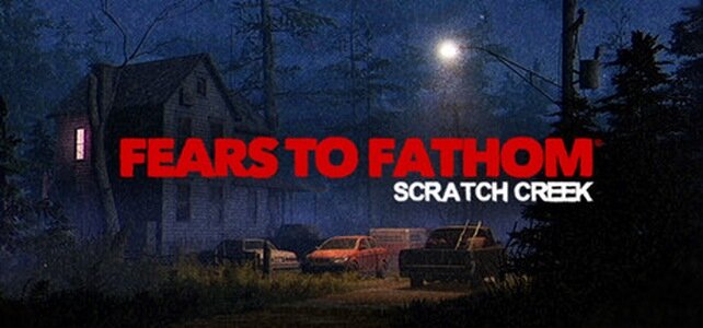 Fears to Fathom - Scratch Creek — игра для ПК, подарок Steam Gift, активация в России