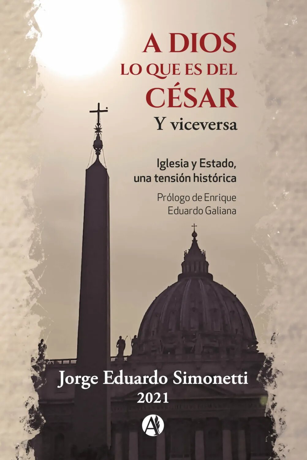 A Dios lo que es del César [Цифровая книга]