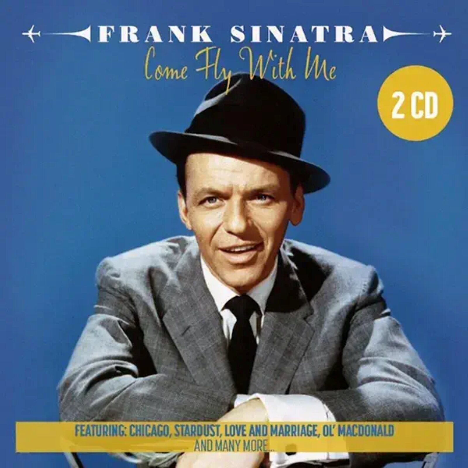Компакт-диск Frank Sinatra Come Fly With Me (2CD)
