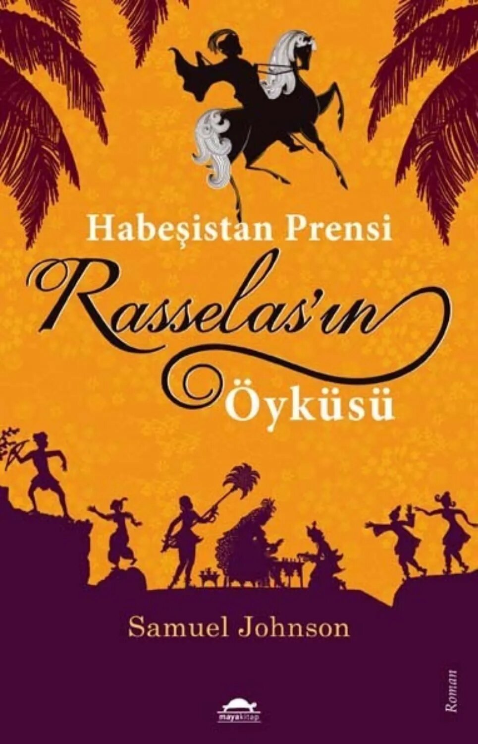 Habeşistan Prensi Rasselas’ın Öyküsü [Цифровая книга]