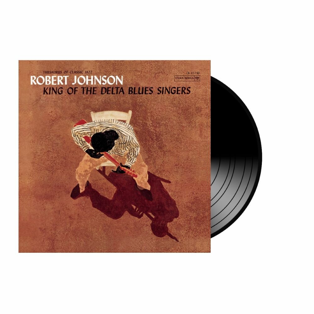 Виниловая пластинка Robert Johnson - King Of The Delta Blues Singers /> Vinyl, LP, Compilation, Limited Edition