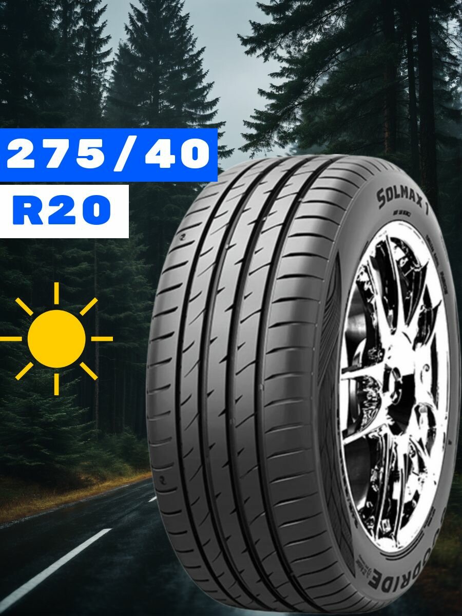 Автошина 275/40ZR20 106Y Solmax1 XL GOODRIDE TBL