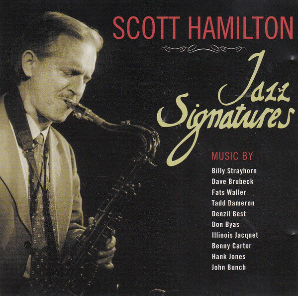 Компакт-диск Jazz Signatures - Scott Hamilton (1 CD)