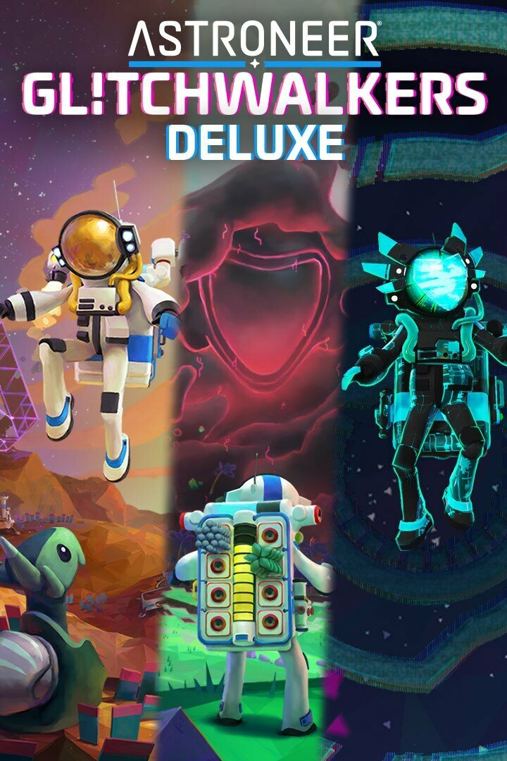 Игра ASTRONEER: Glitchwalkers Deluxe Edition — Xbox Series X|S, Xbox One, PC — Цифровая версия