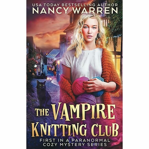 The Vampire Knitting Club: First in a Paranormal Cozy Mystery Series，Reprinted paperback book