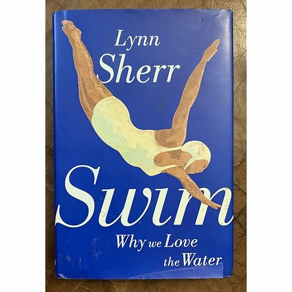 Swim: Why We Love the Water，Reprinted paperback book