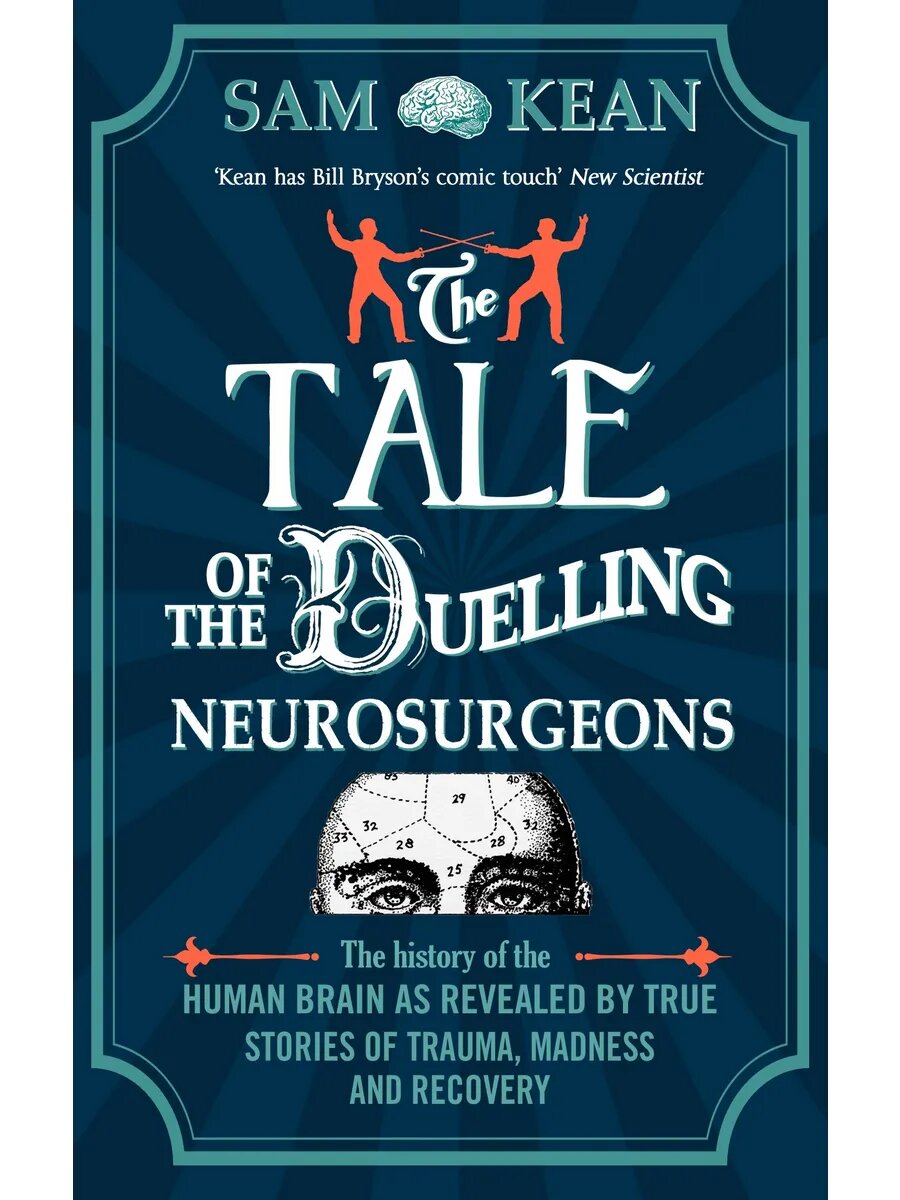 The Tale of the Duelling Neurosurgeons. The History of the H