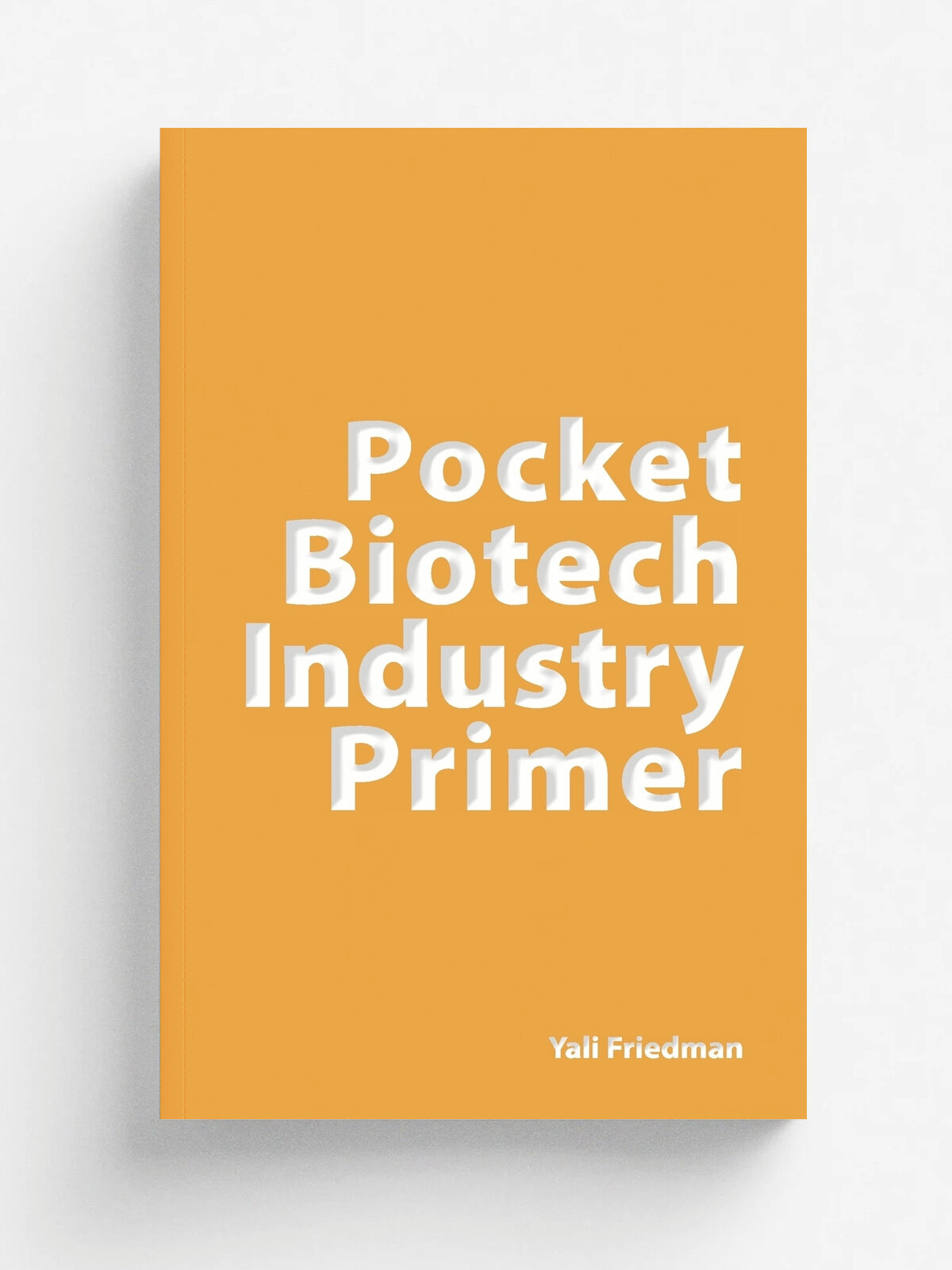 Pocket Biotech Industry Primer
