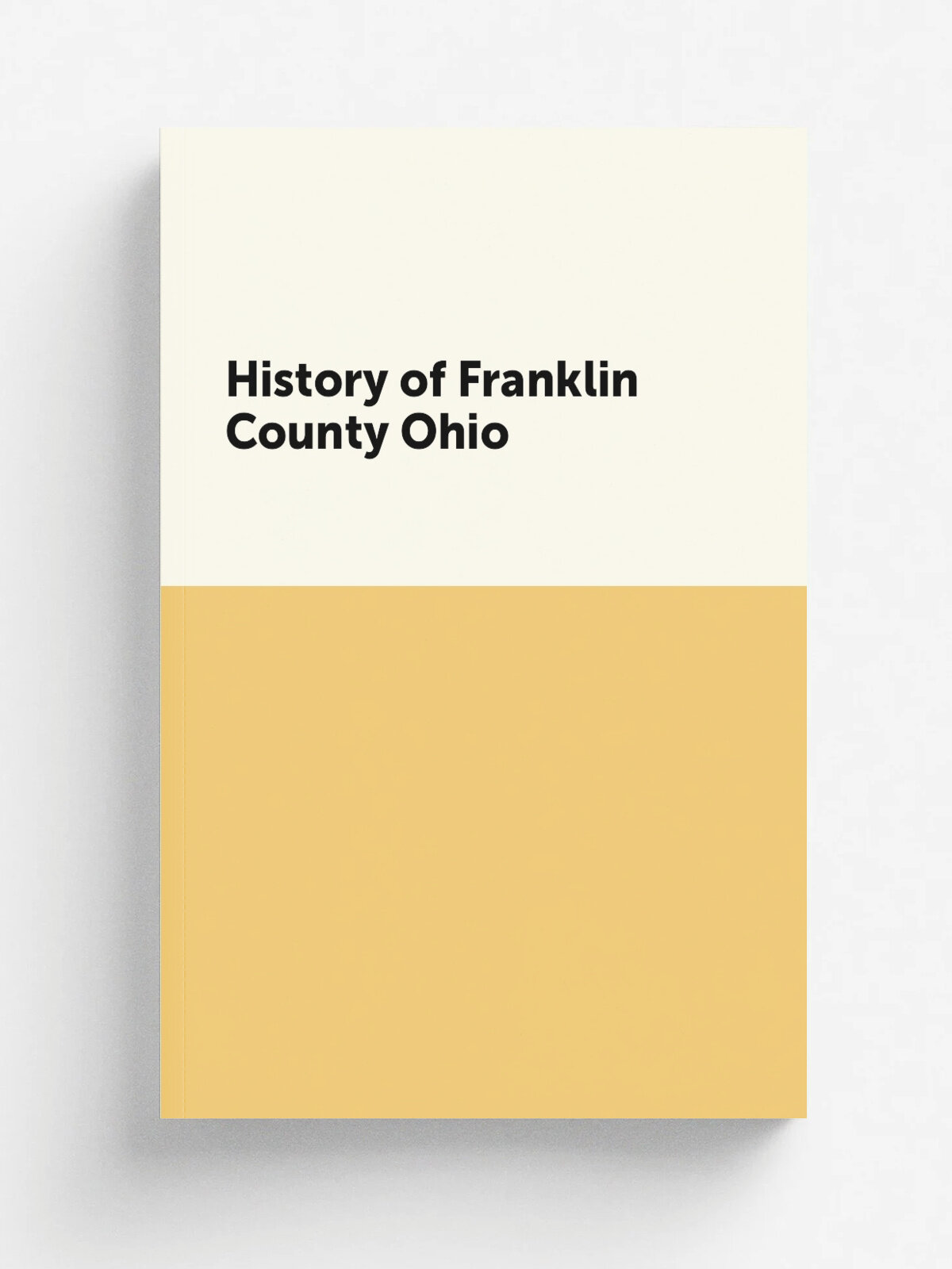 History of Franklin County Ohio | Репринт