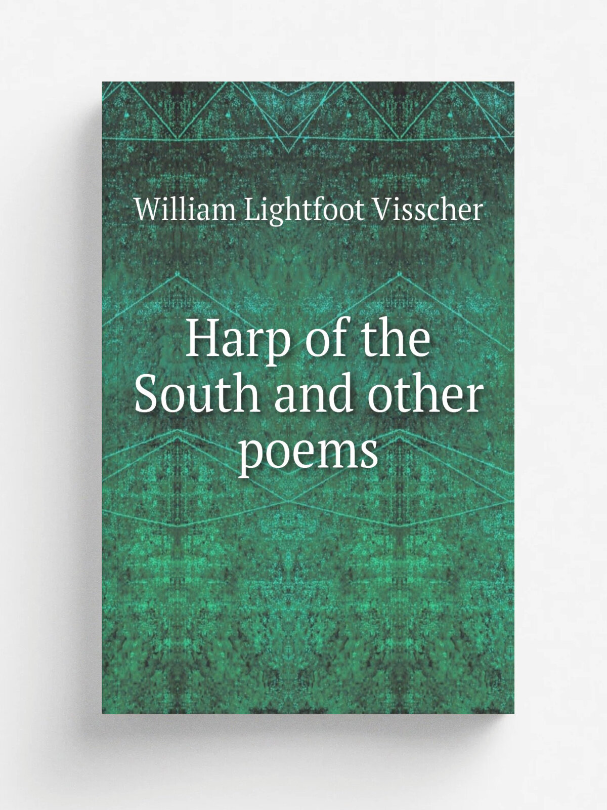 Harp of the South and other poems