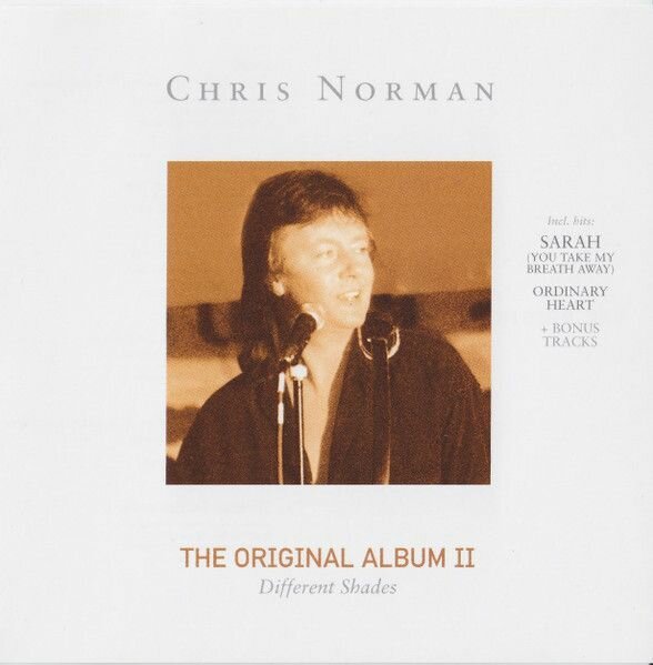 Chris Norman - The Original Album II - Different Shades (2006) (CD) (переиздание)