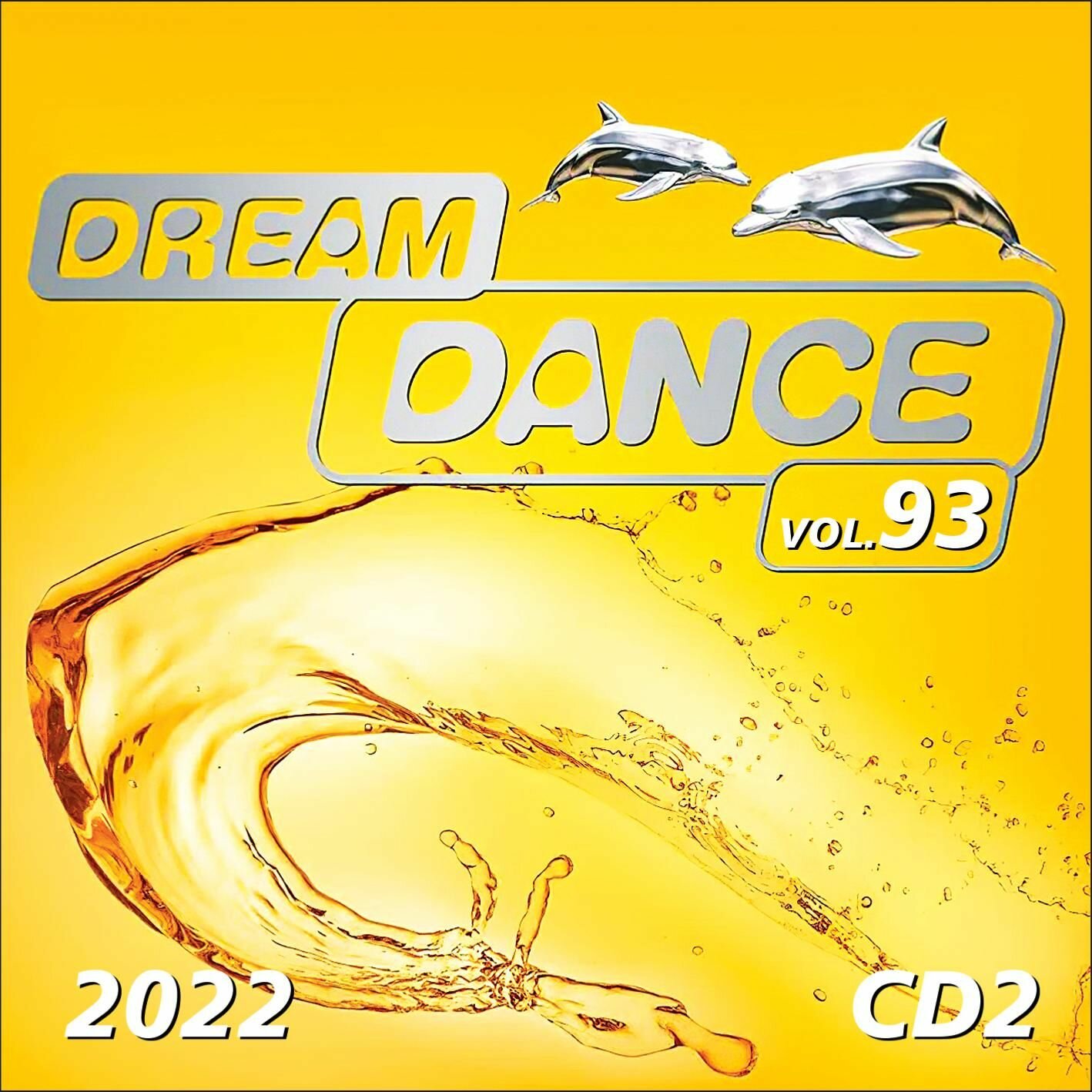Dream Dance Vol.93-CDR-2 (2022) (Запись на CDR) (CD)