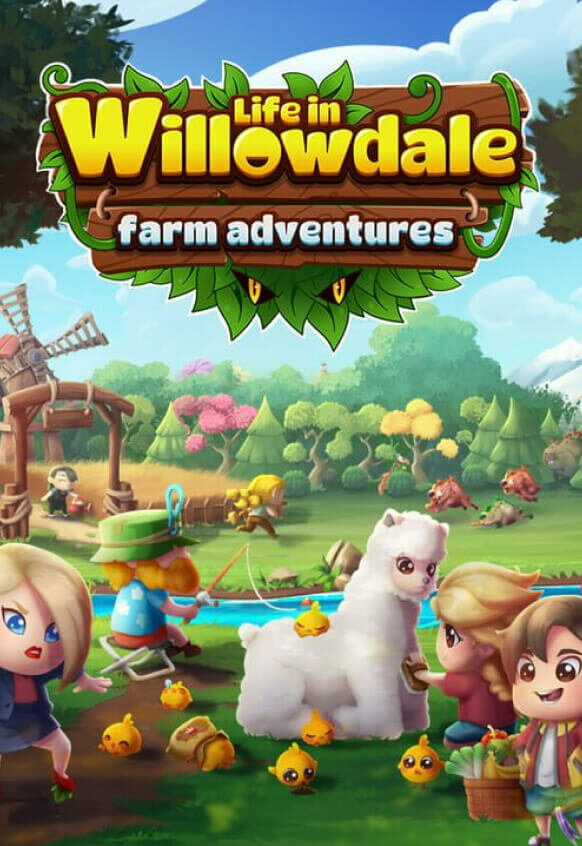 Life in Willowdale: Farm Adventures [STEAM / AM+GE+UA]