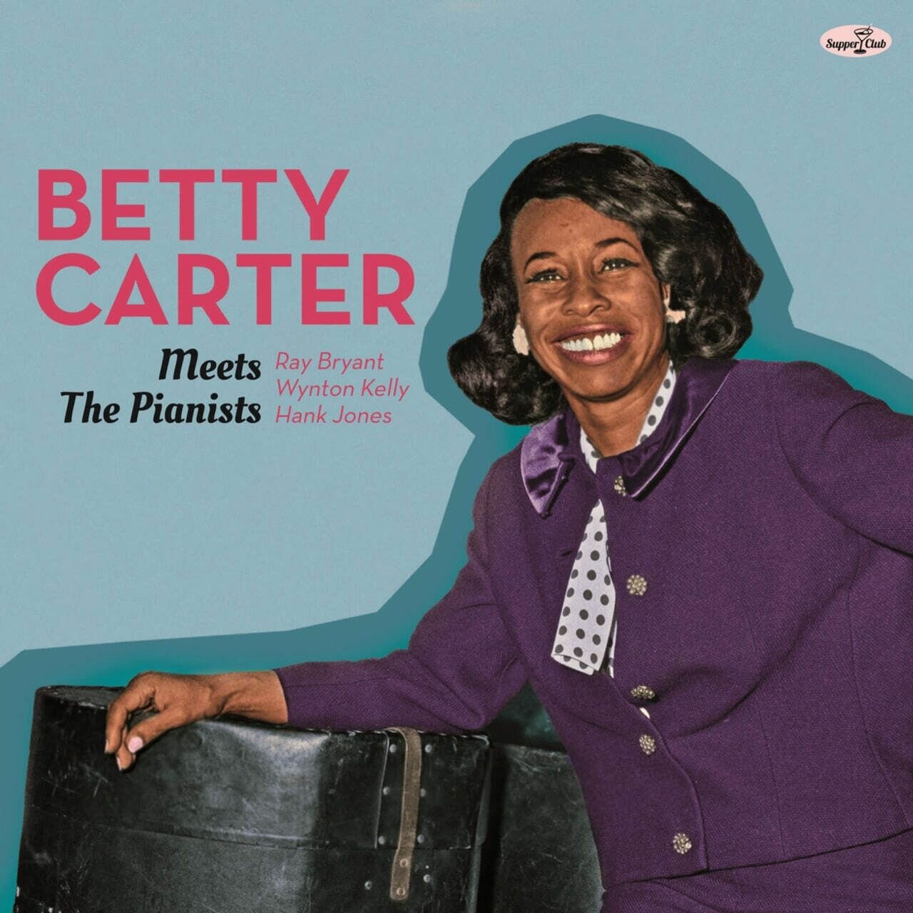 Betty Carter - Meets The Pianists - Supper Club Numbered Edition - новая виниловая пластинка