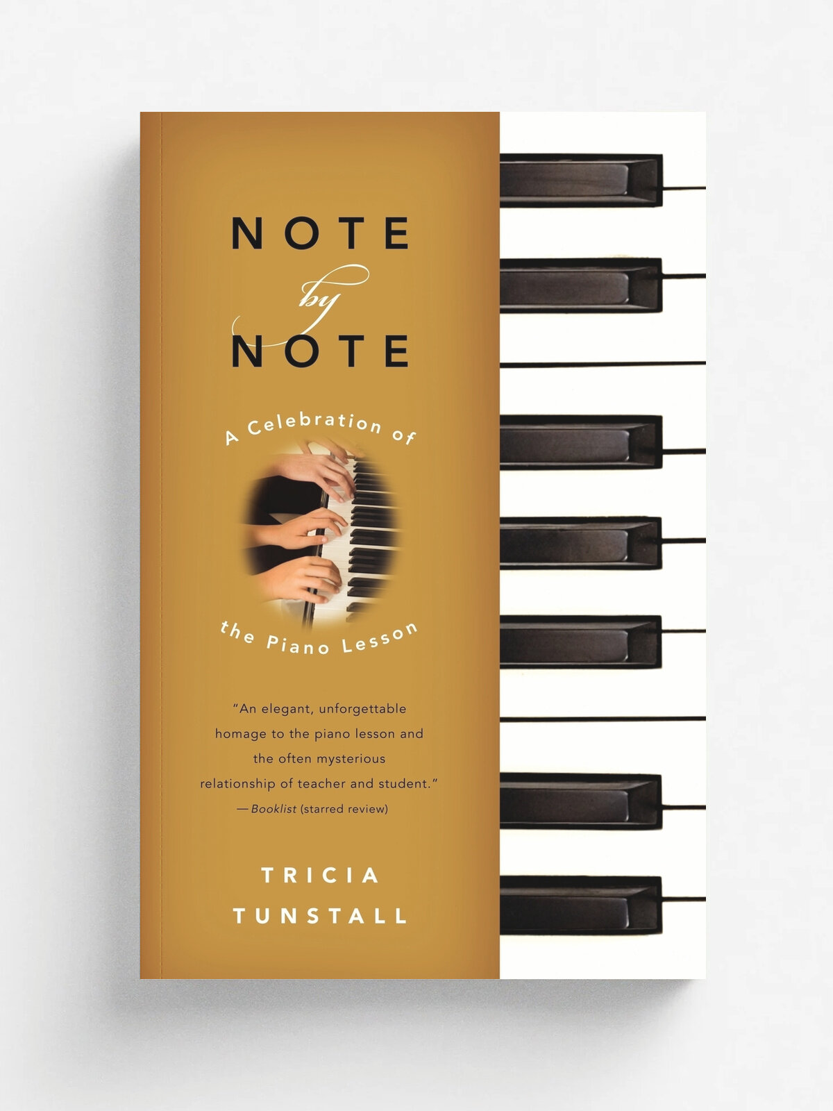 Note by Note. A Celebration of the Piano Lesson