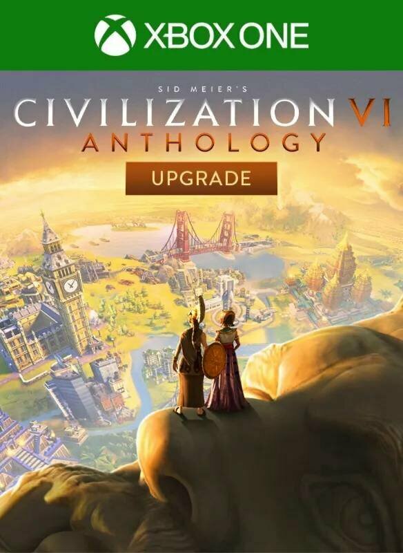 SID MEIER’S CIVILIZATION VI ANTHOLOGY UPGRADE XBOX | Работает на ваш акк | Игра навсегда | Быстрая доставка