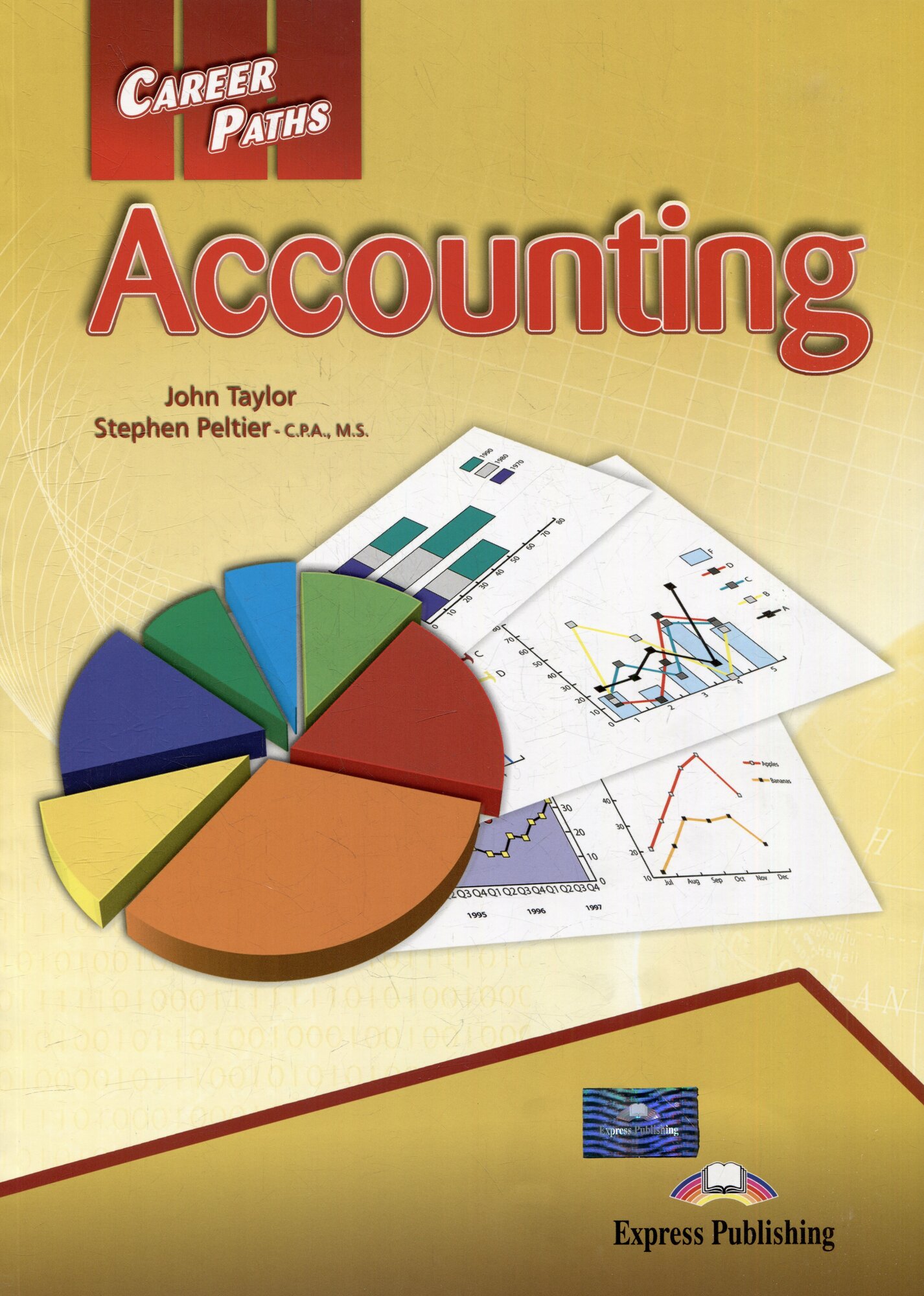 Книга: "Career Paths. Accounting. Students Book (with DigiBooks Apps)" от Тейлор Д, русский язык, Английский язык