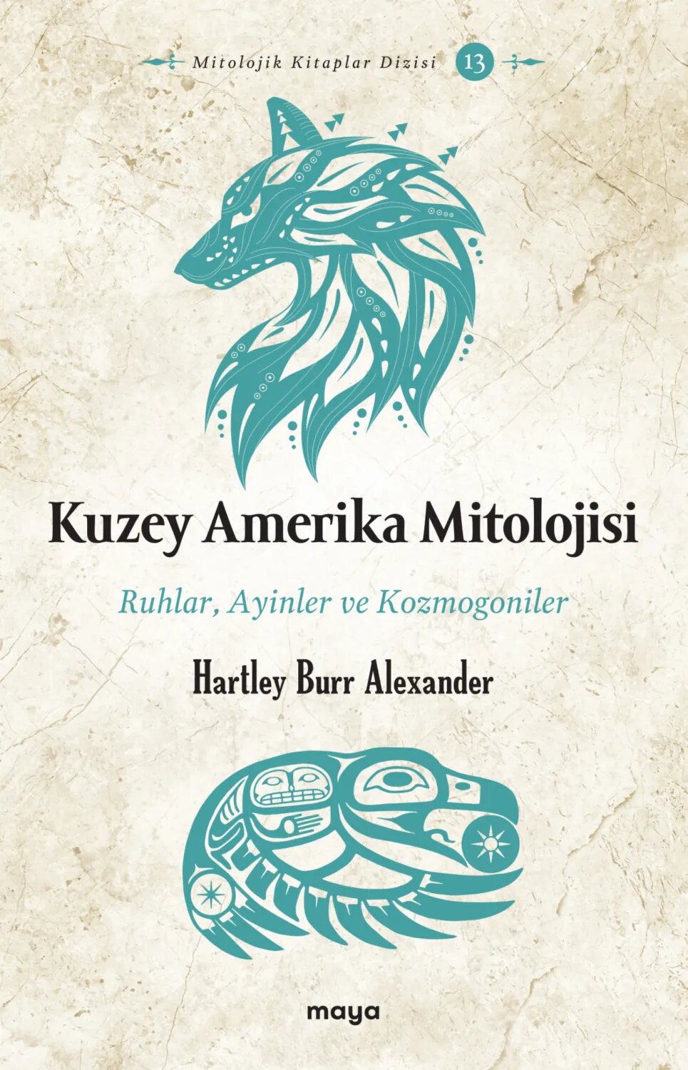 Kuzey Amerika Mitolojisi [Цифровая книга]
