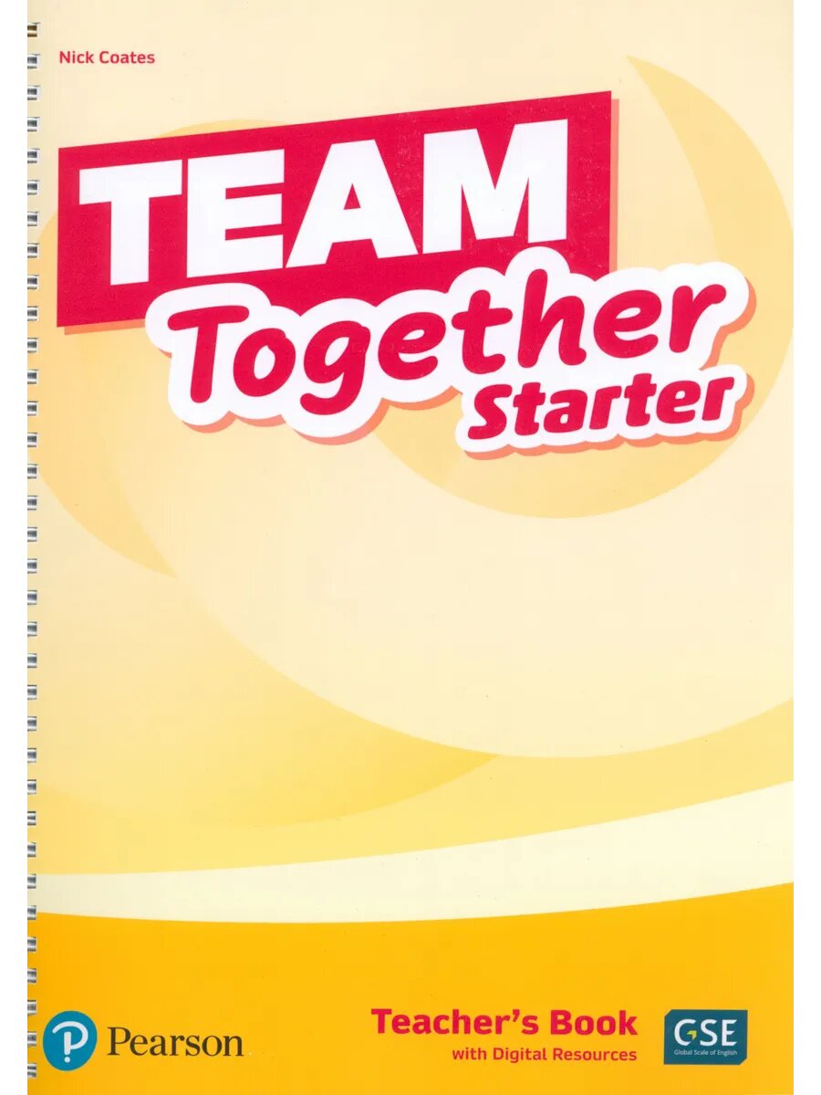 Team Together. Starter. Teacher's Book with Digital Resource