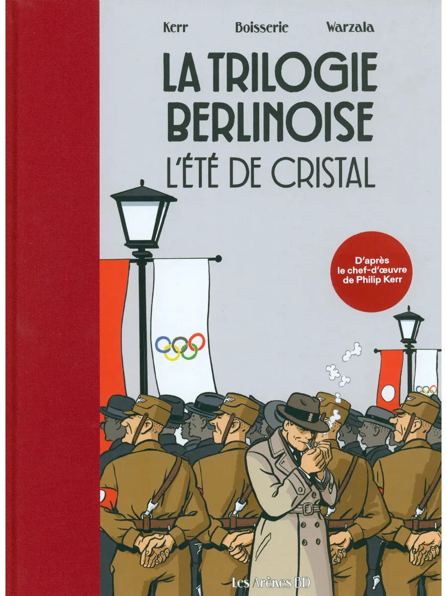 La Trilogie berlinoise. Tome 1. L'ete de cristal