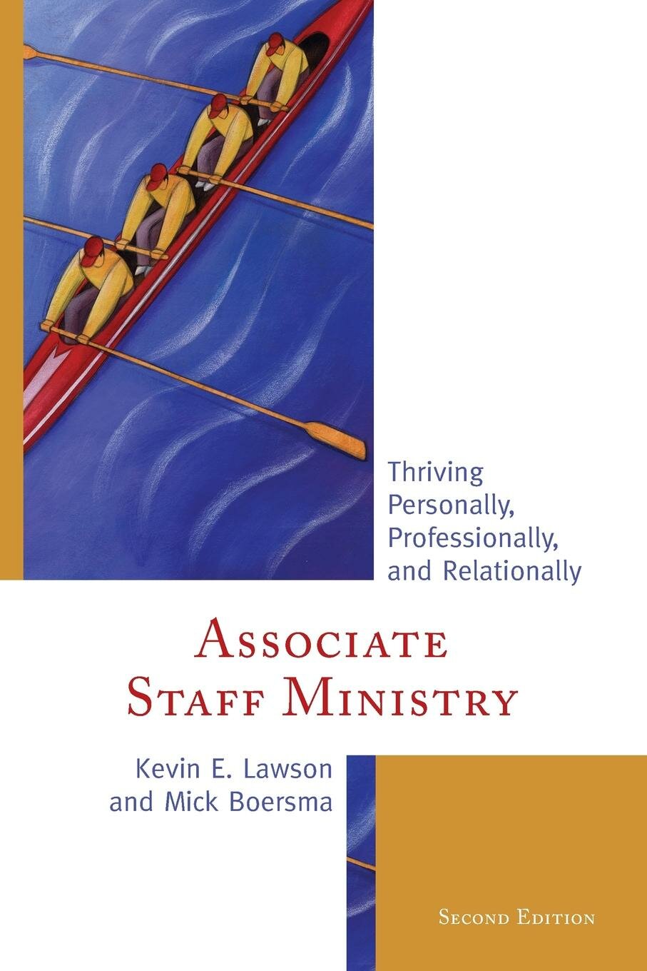 Associate Staff Ministry. Thriving Personally, Professionally, and Relationally