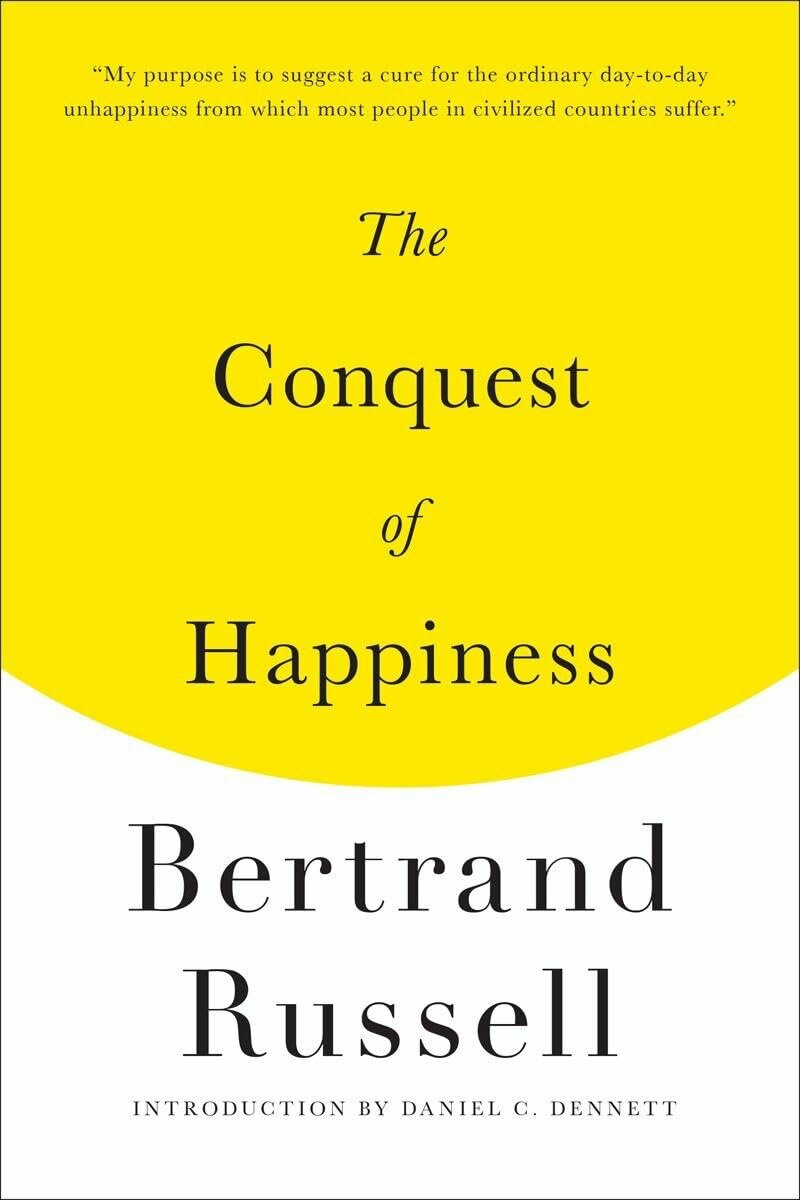 Книга Bertrand Russell "The Conquest Of Happiness", 2013 г, английский язык