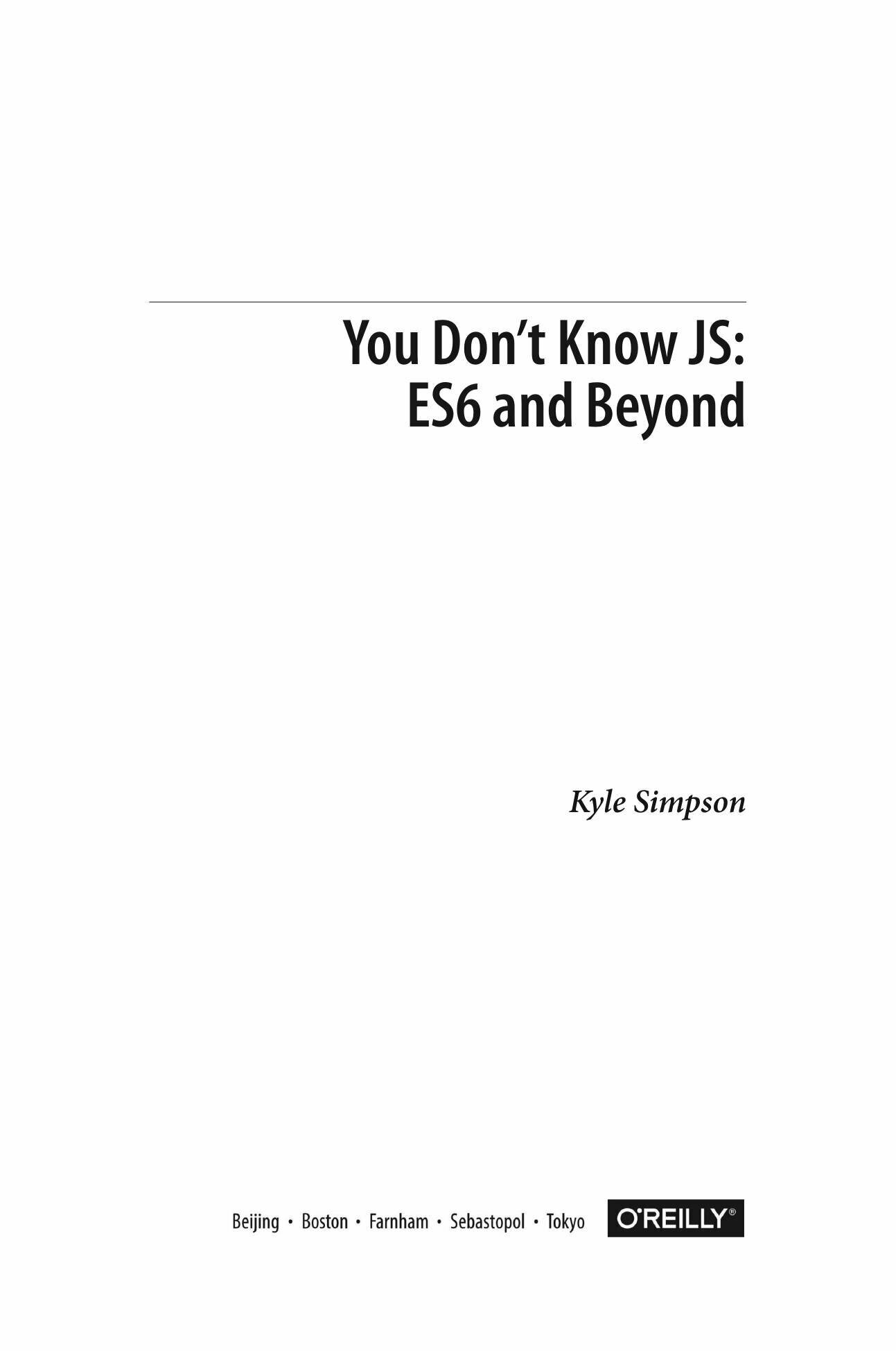 You don't know JS : ES6 and beyond — фото 1