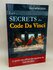 Les secrets du Code Da Vinci 2004. Код да Винчи