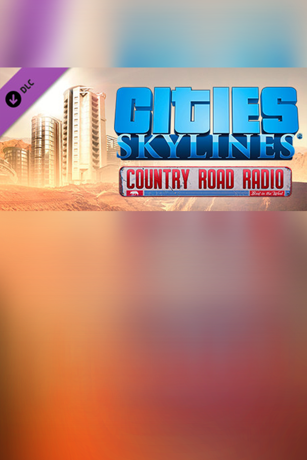 Cities: Skylines Country Road Radio, Все страны