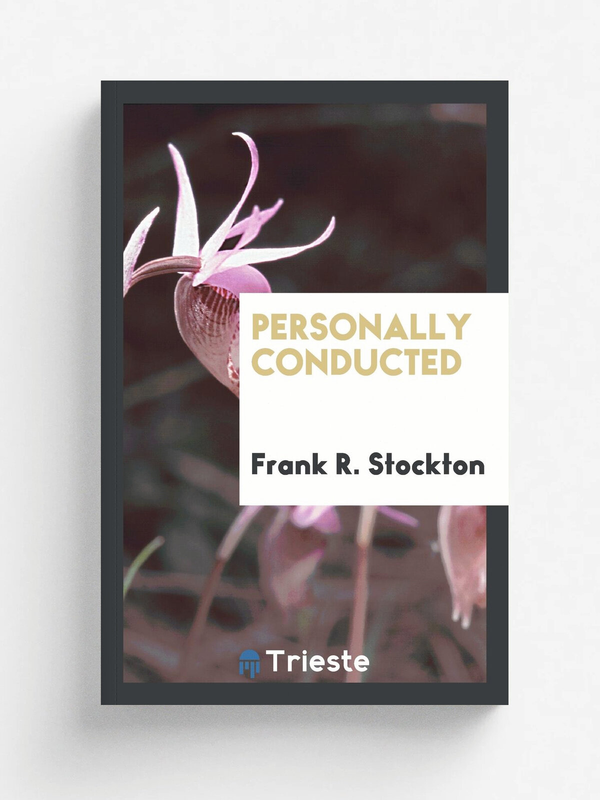 Personally conducted