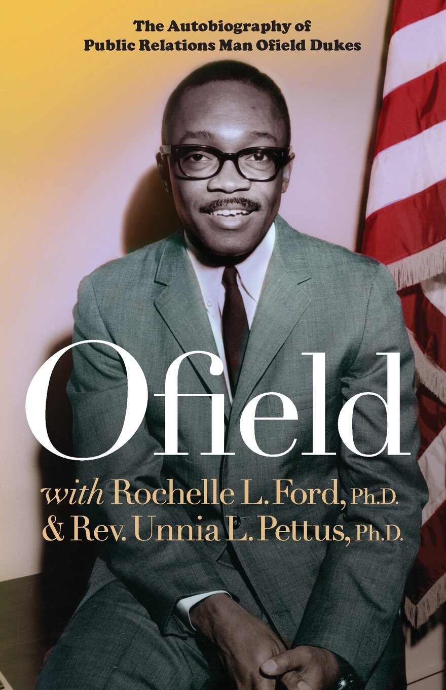 Ofield. The Autobiography of Public Relations Man Ofield Dukes