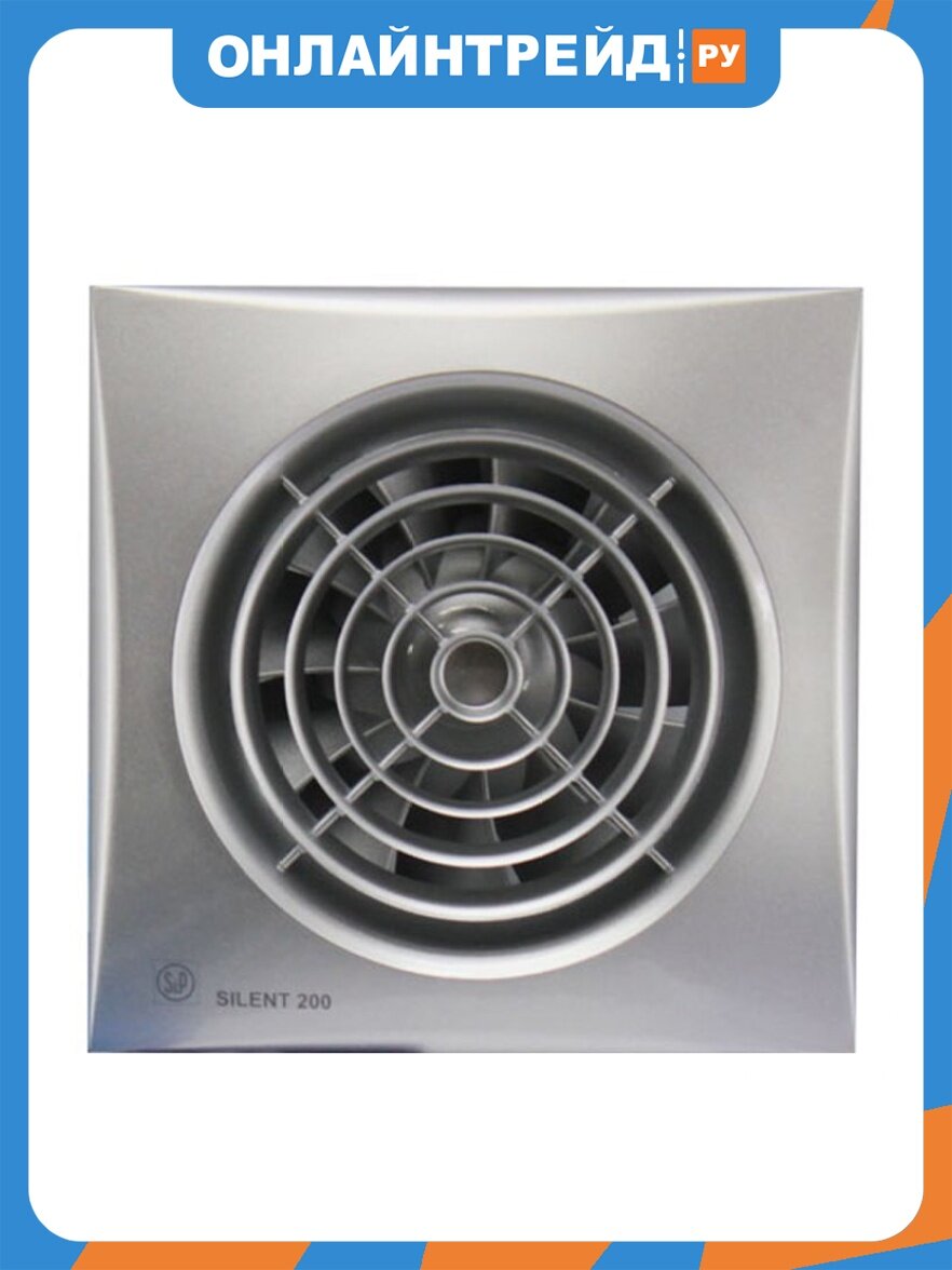 Вентилятор вытяжной Soler&palau Soler & Palau SILENT-200 CRZ SILVER
