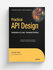 Practical API Design. Confessions of a Java Framework Architect
