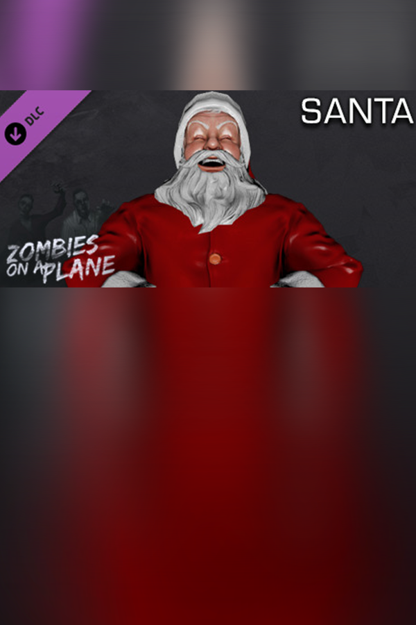 Zombies on a Plane Santa DLC, РФ + СНГ