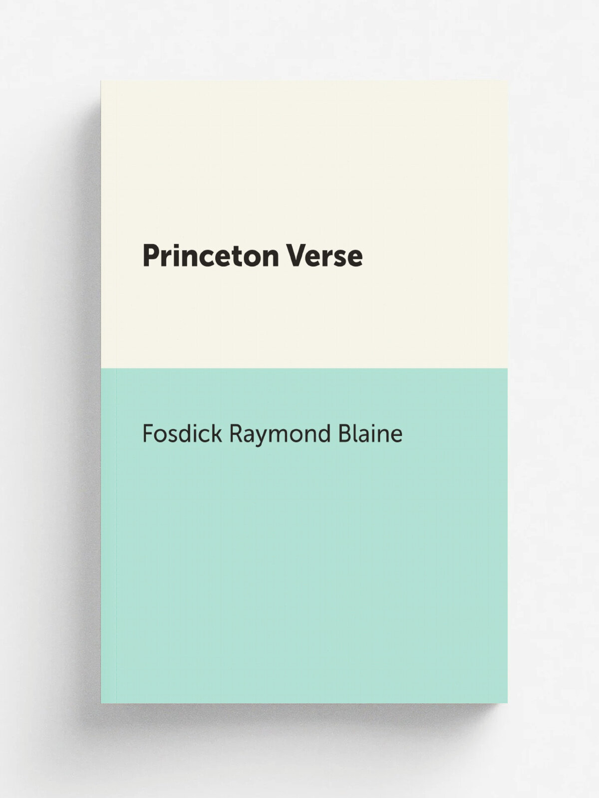 Princeton Verse | Fosdick Raymond Blaine | Репринт