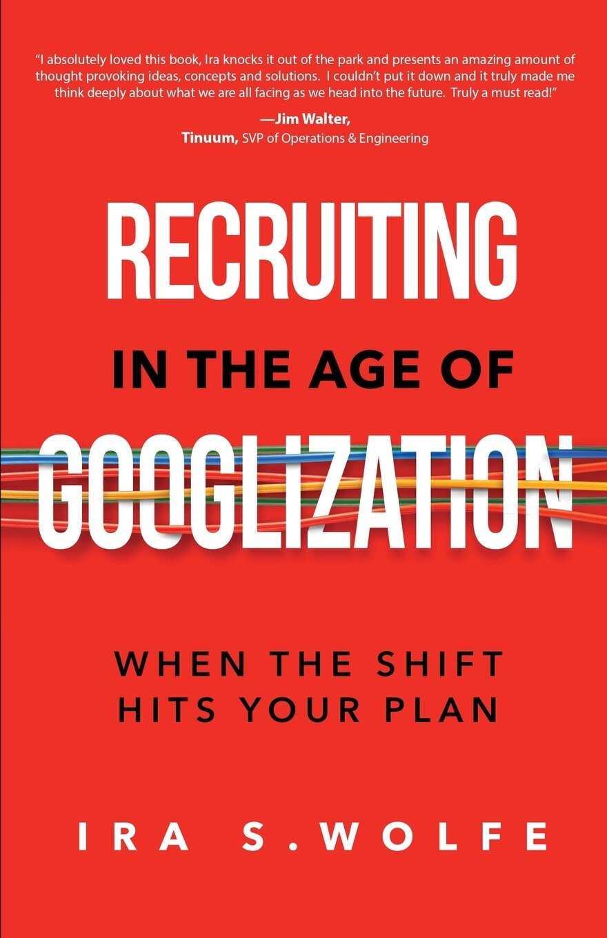 Recruiting in the Age of Googlization. When the Shift Hits Your Plan