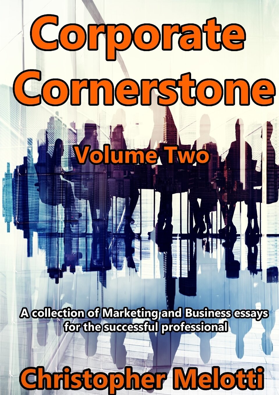 Corporate Cornerstone. Volume Two — фото 1