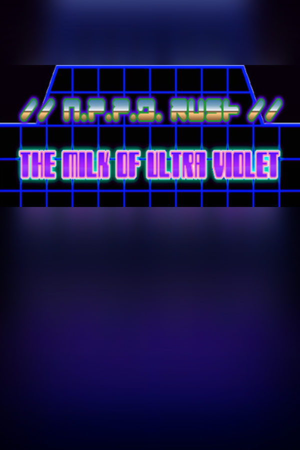 //N. P. P. D. RUSH//- The milk of Ultraviolet, Все страны