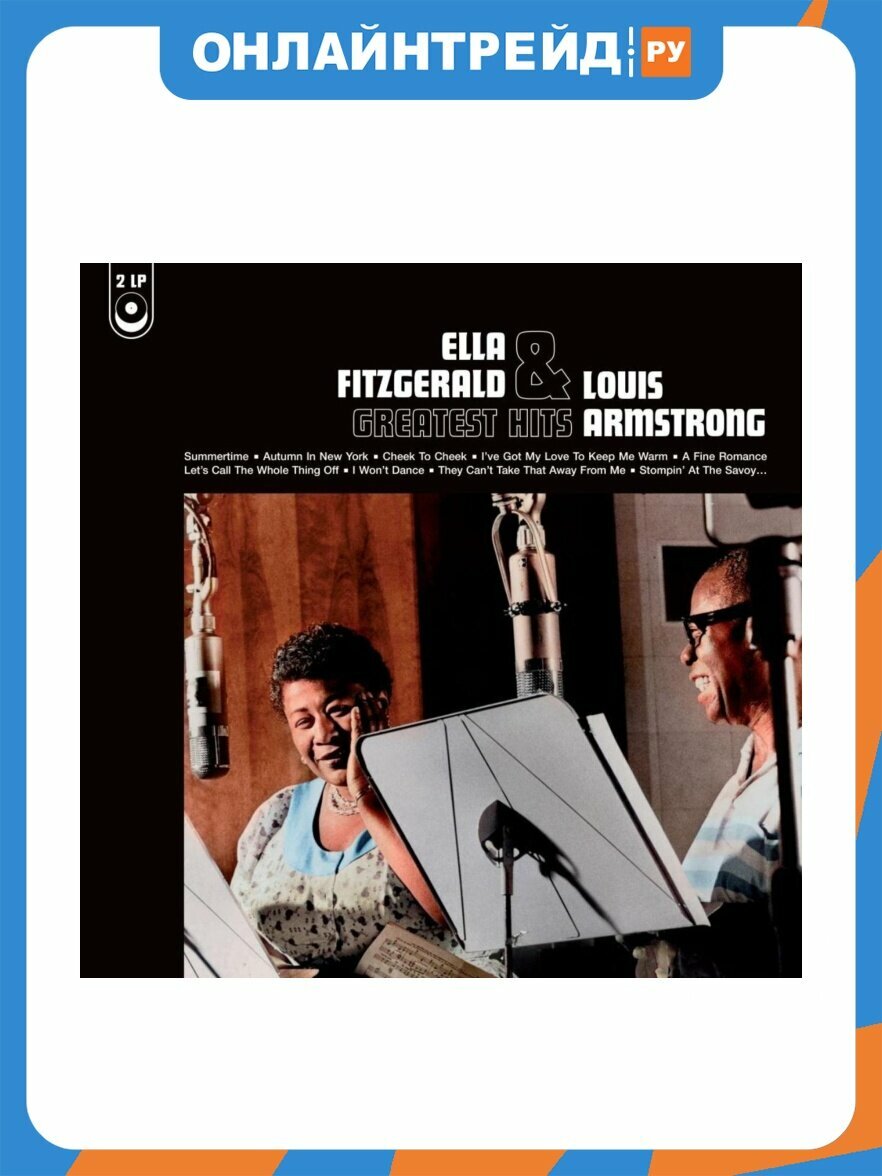 Виниловая пластинка EU Ella Fitzgerald, Louis Armstrong - Greatest Hits (2LP)