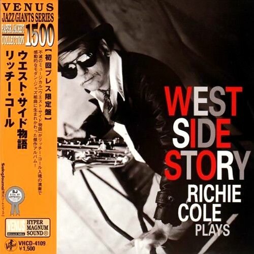 Richie Cole. West Side Story (Jazz Giants Series, Japan, Venus Records, VHCD-4109, 2010, новый импортн. диск в заводской упаковке) CD