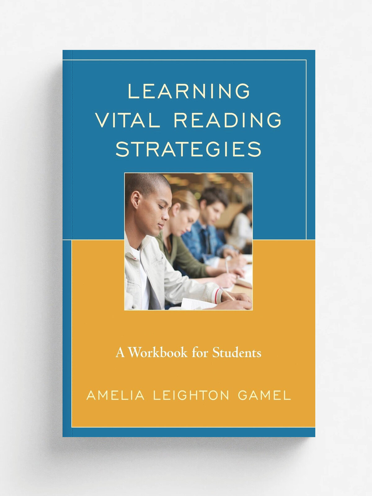 Learning Vital Reading Strategies. A Workbook for Students