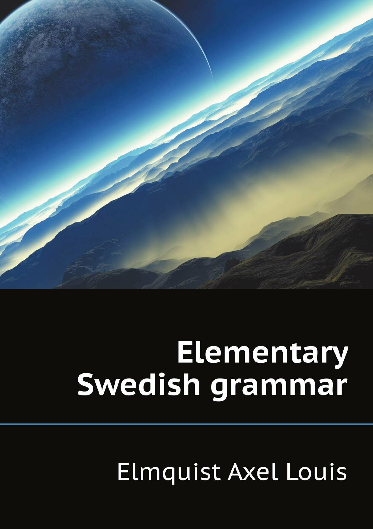 Elementary Swedish grammar — фото 1