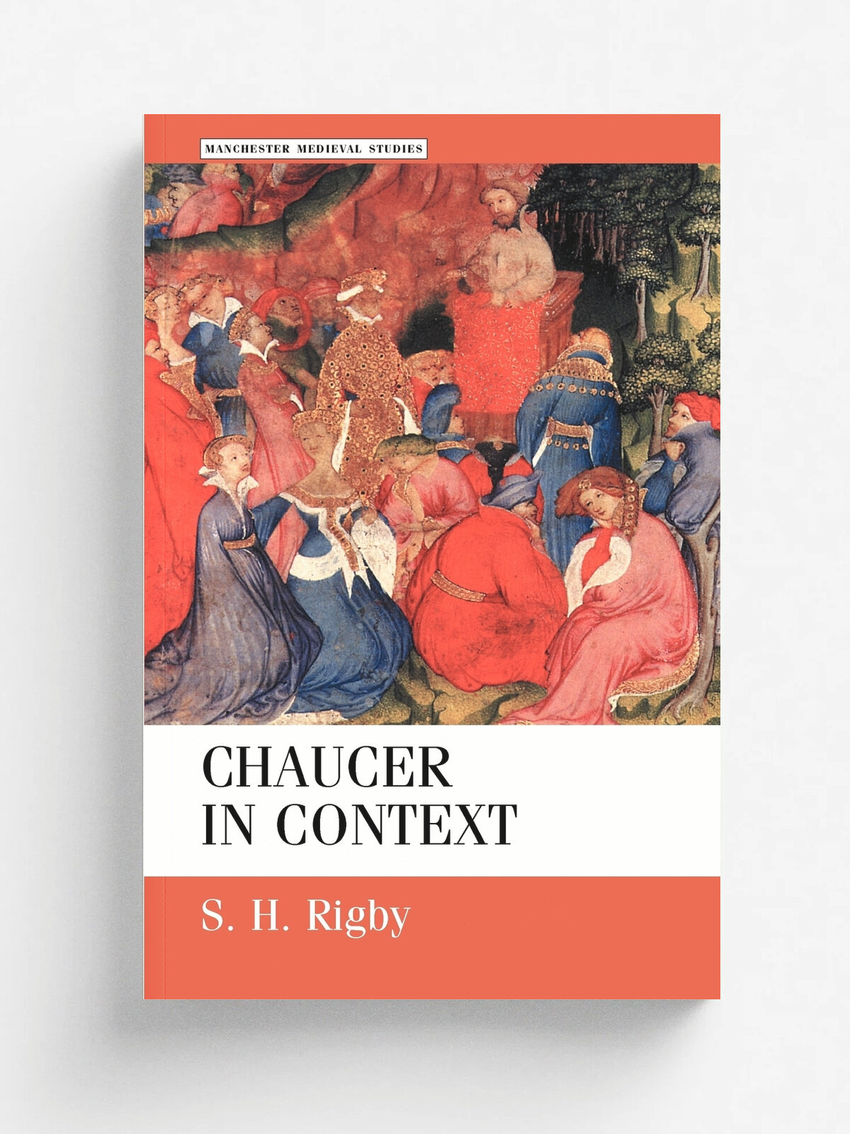 Chaucer in Context. Society, Allegory and Gender