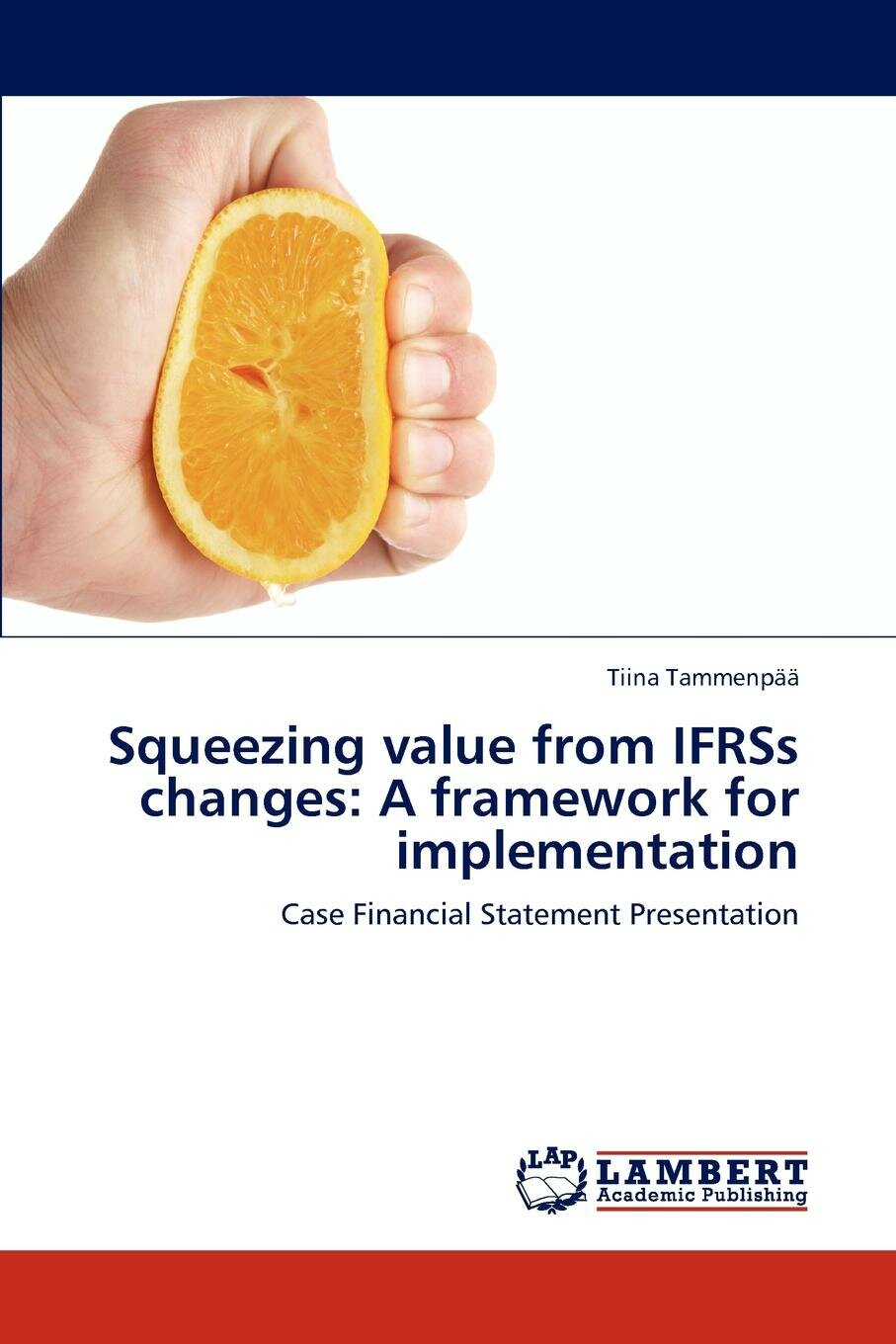 Squeezing Value from Ifrss Changes. A Framework for Implementation — фото 1